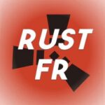 RUST FR – Discord